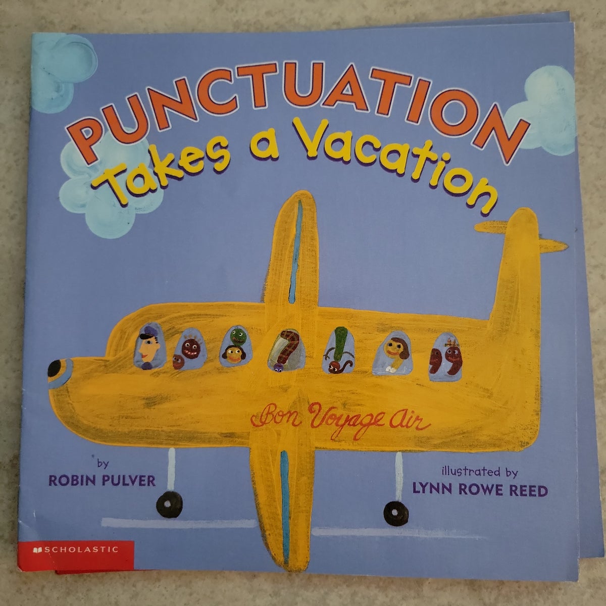 Punctuation Takes a Vacation by Robin Pulver