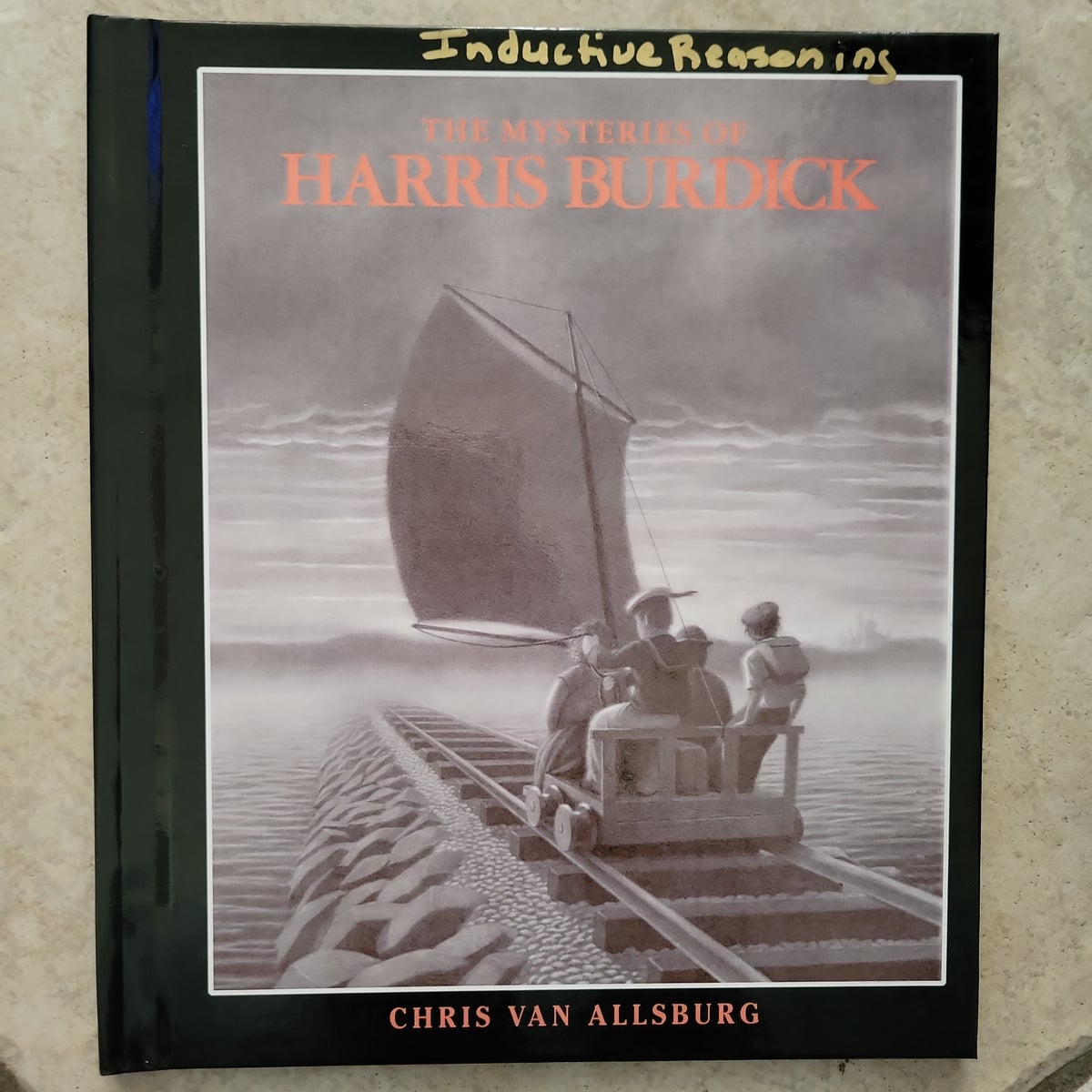 The Mysteries of Harris Burdick by Chris Van Allsburg