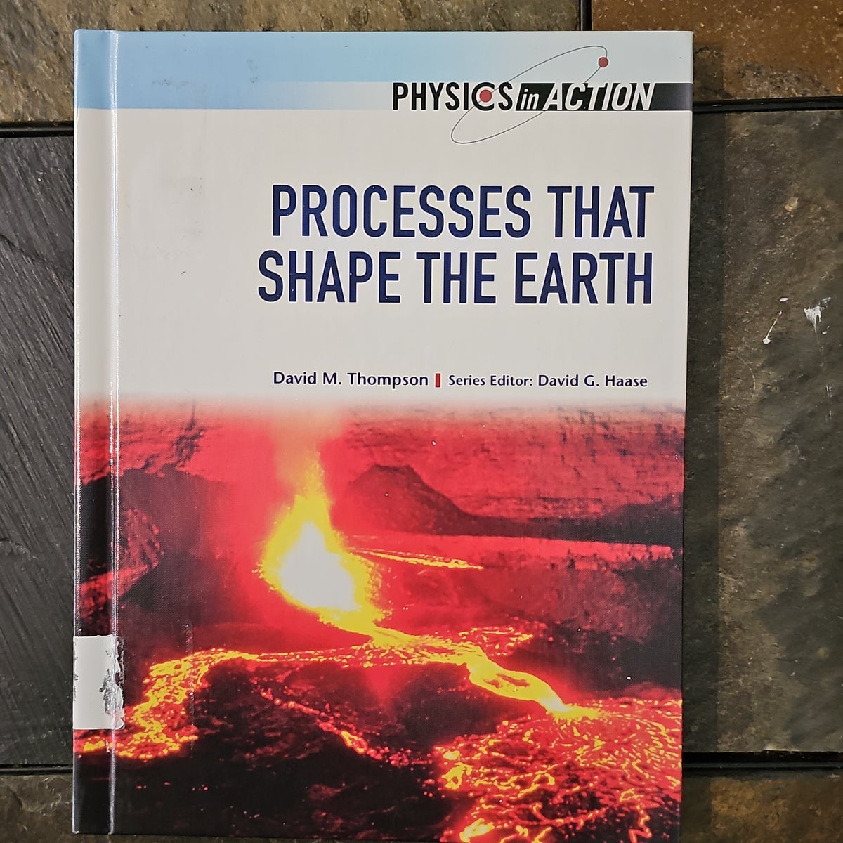 Processes That Shape the Earth by David Thompson
