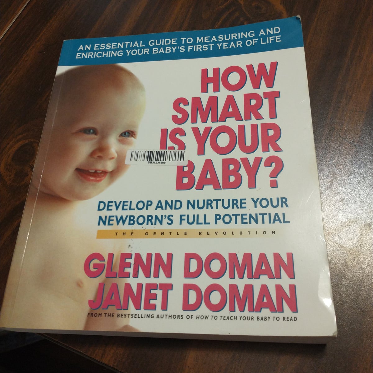 How Smart Is Your Baby? by Glenn Doman, Janet Doman