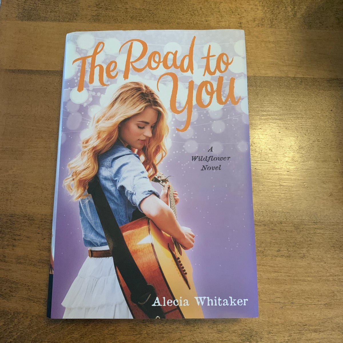The Road to You by Alecia Whitaker