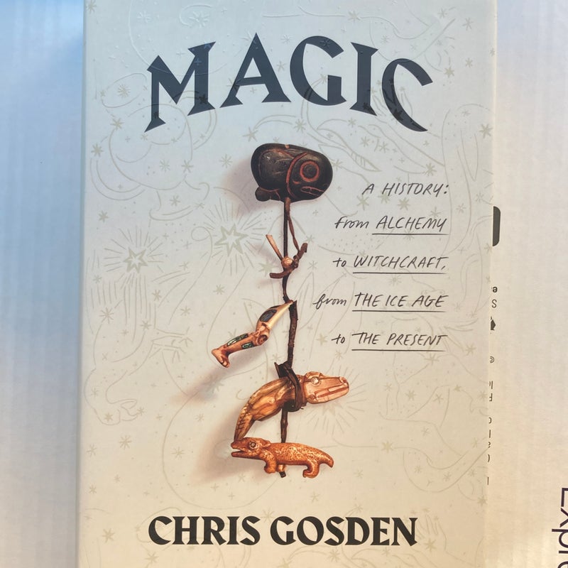 Magic: a History by Chris Gosden | Pangobooks