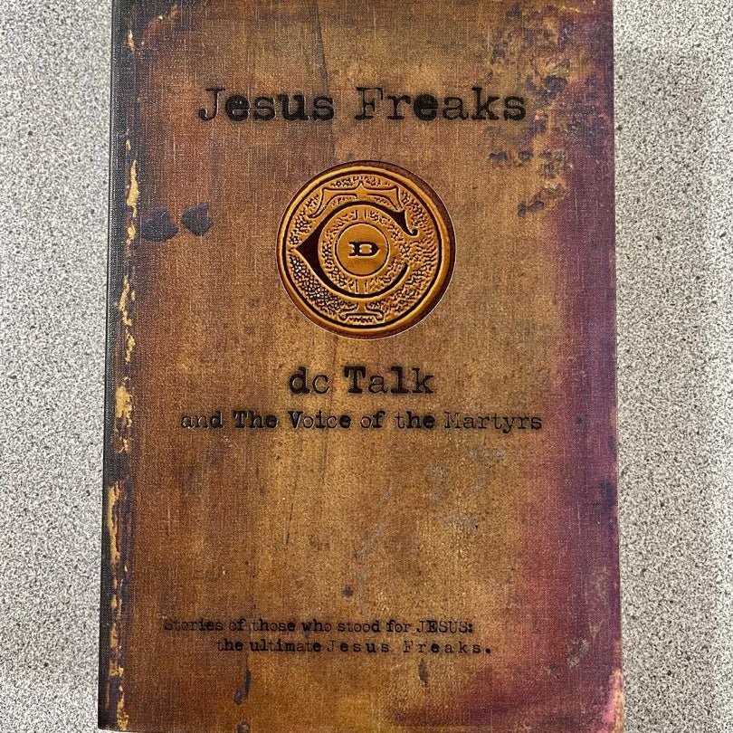 Jesus Freaks by DC Talk