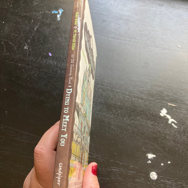 Dying to Meet You by Kate Klise