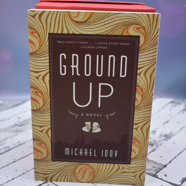 Ground Up by Michael Idov