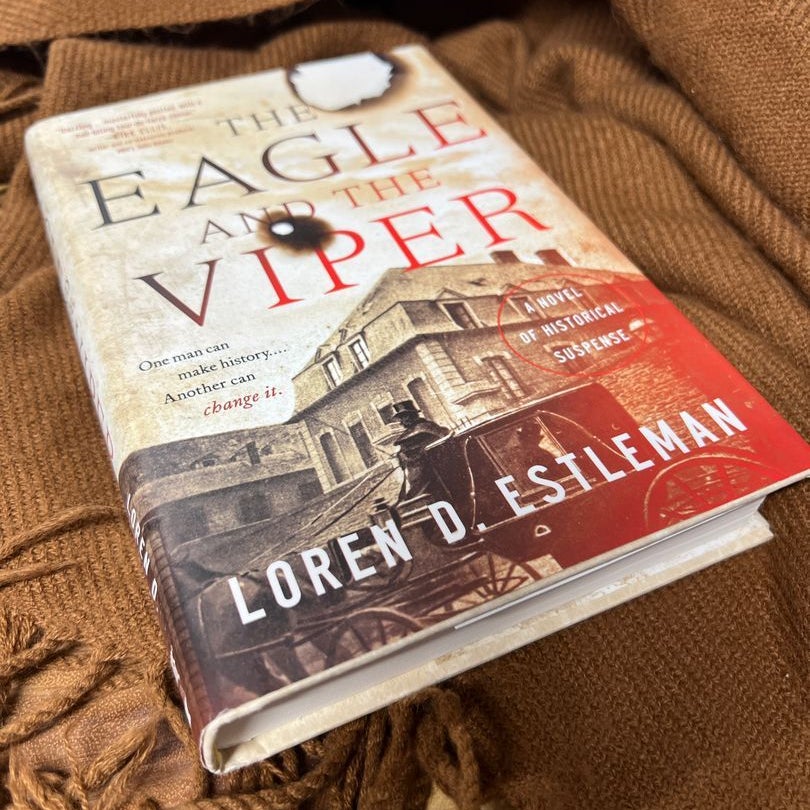 The Eagle and the Viper by Loren D. Estleman, Hardcover | Pangobooks
