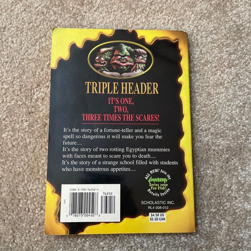 Goosebumps Triple Header