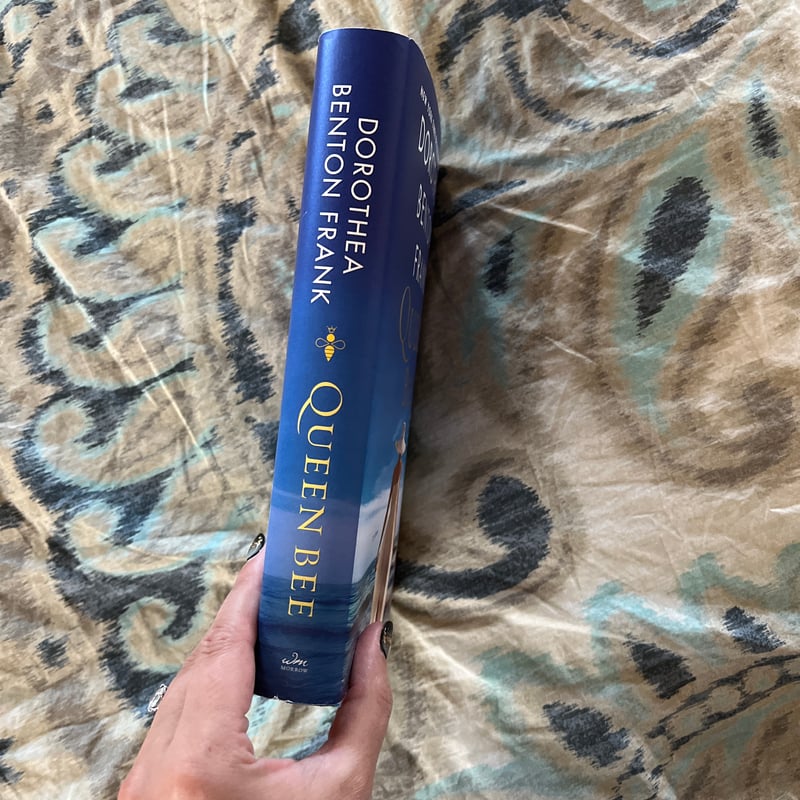 Queen Bee by Dorothea Benton Frank, Hardcover | Pangobooks