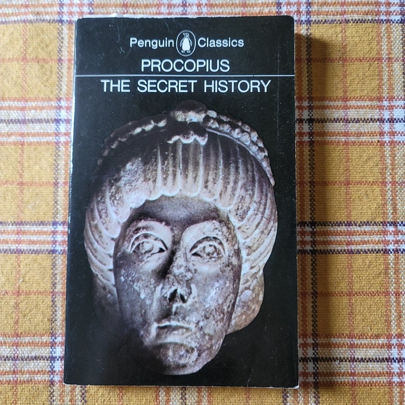 The Secret History by Procopius; G. A. Williamson (Introduction by ...