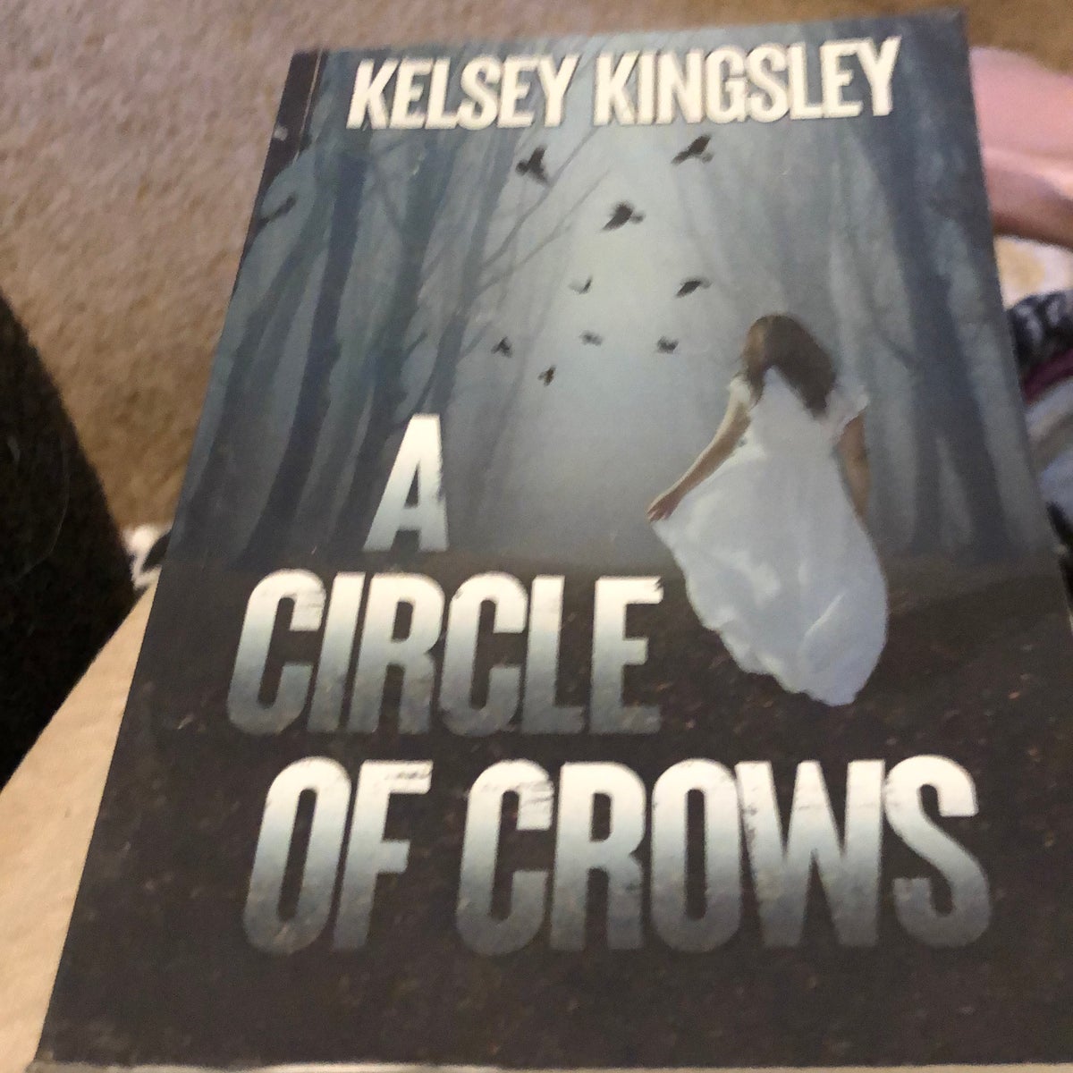 A Circle of Crows by Kelsey Kingsley