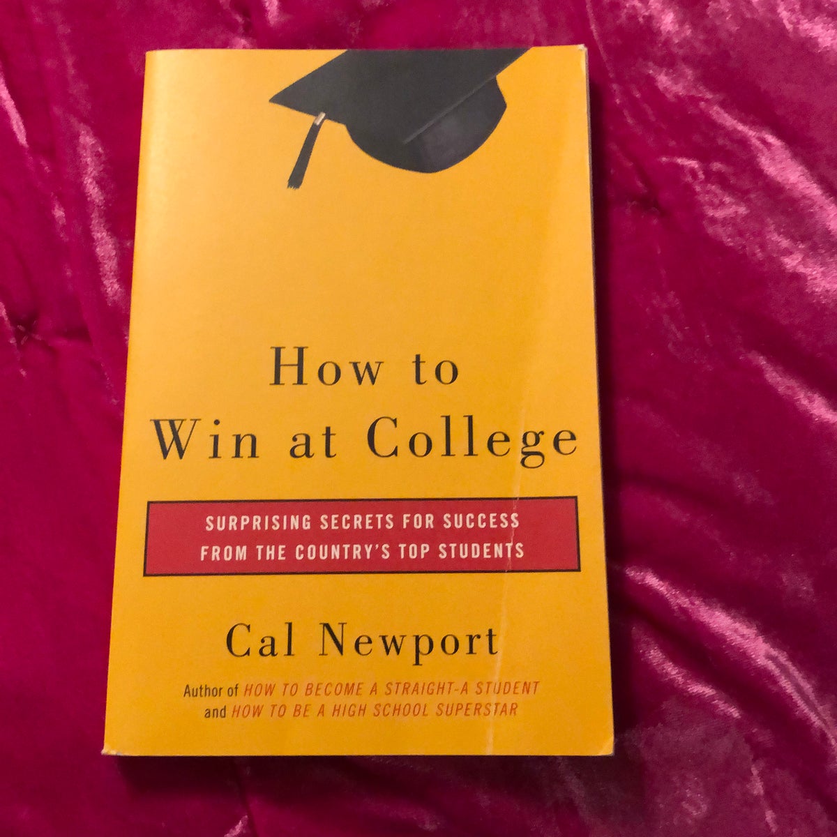 How to Win at College