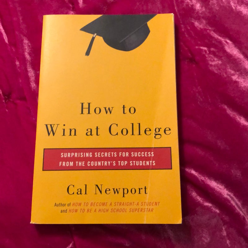 How to Win at College