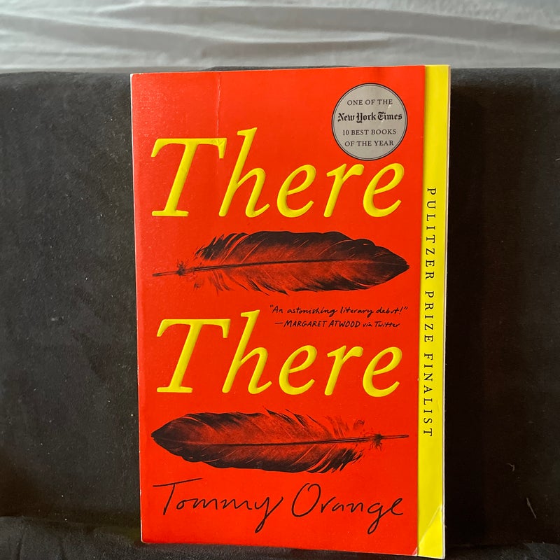 There there by Tommy orange, Paperback | Pangobooks