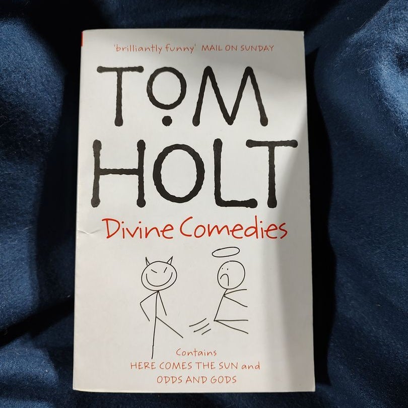 Divine Comedies Here Comes the Sun, Odd and Gods! by Tom Holt