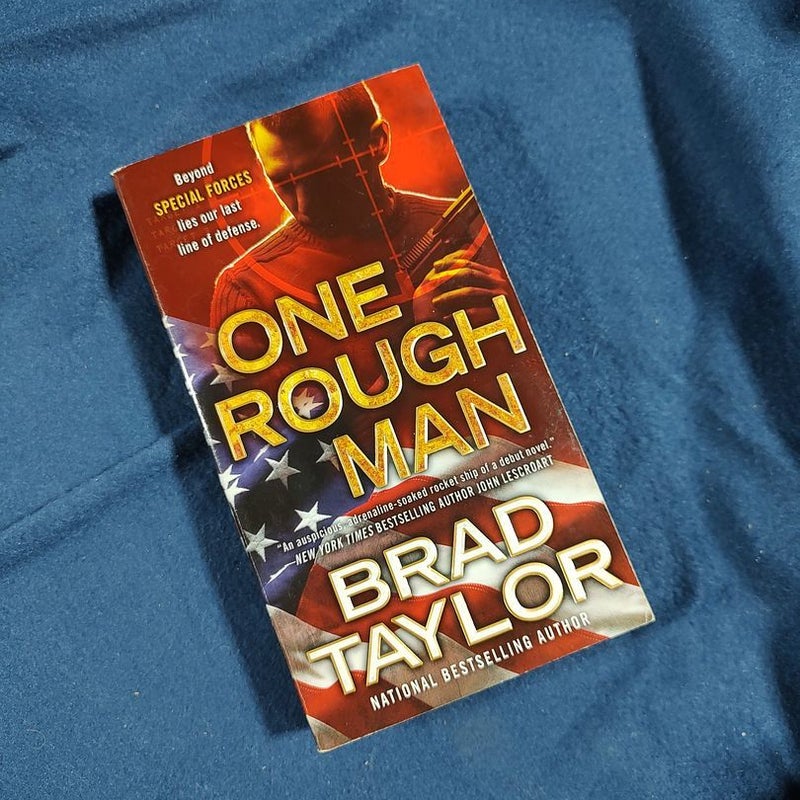 One Rough Man by Brad Taylor, Paperback | Pangobooks
