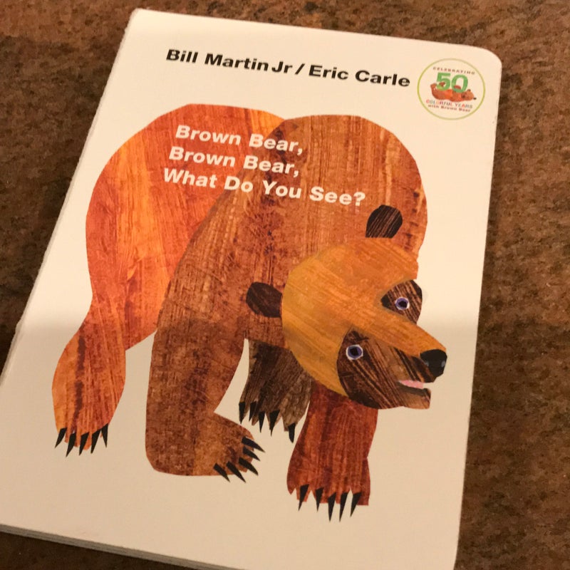 Brown Bear, Brown Bear, What Do You See? by Bill Martin, Hardcover ...