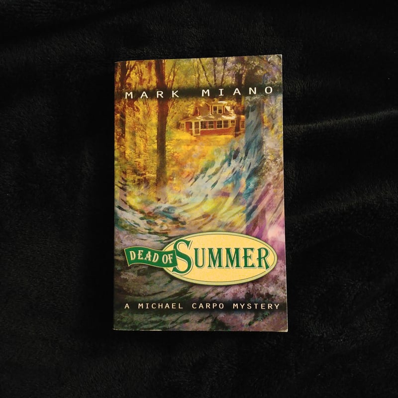 Dead of Summer by Mark Miano, Paperback | Pangobooks