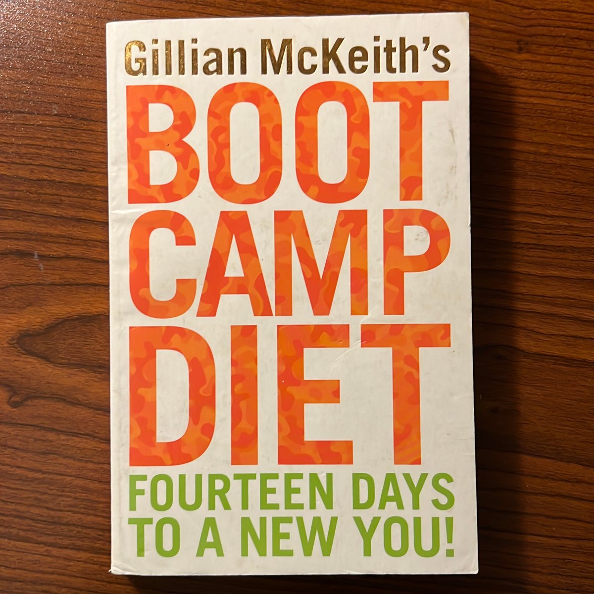 Boot Camp Diet by Gillian McKeith