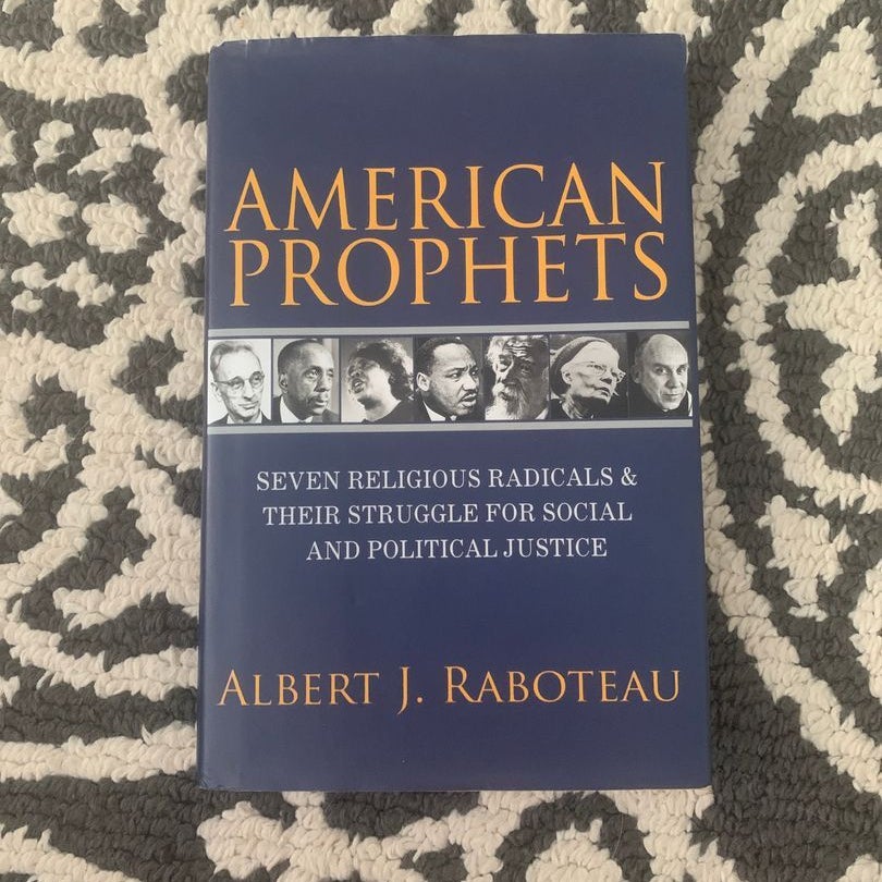 American Prophets by Albert J. Raboteau