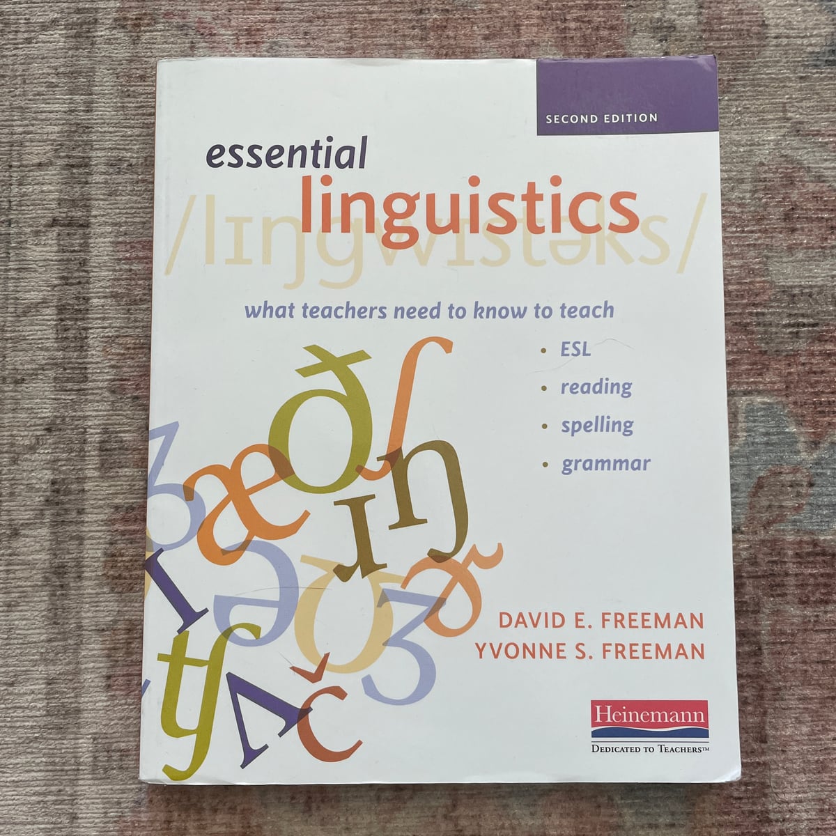 Essential Linguistics, Second Edition by David E. Freeman, Yvonne S ...