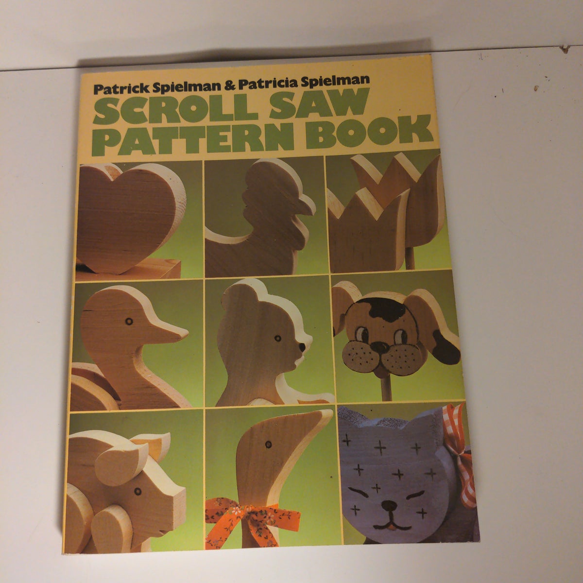 Scroll Saw Pattern Book by Patrick Spielman, Patricia Spielman
