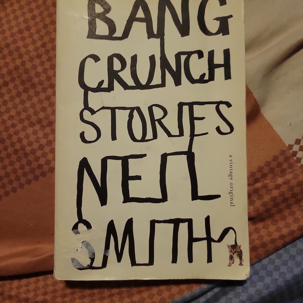 Bang Crunch by Neil Smith, Paperback | Pangobooks