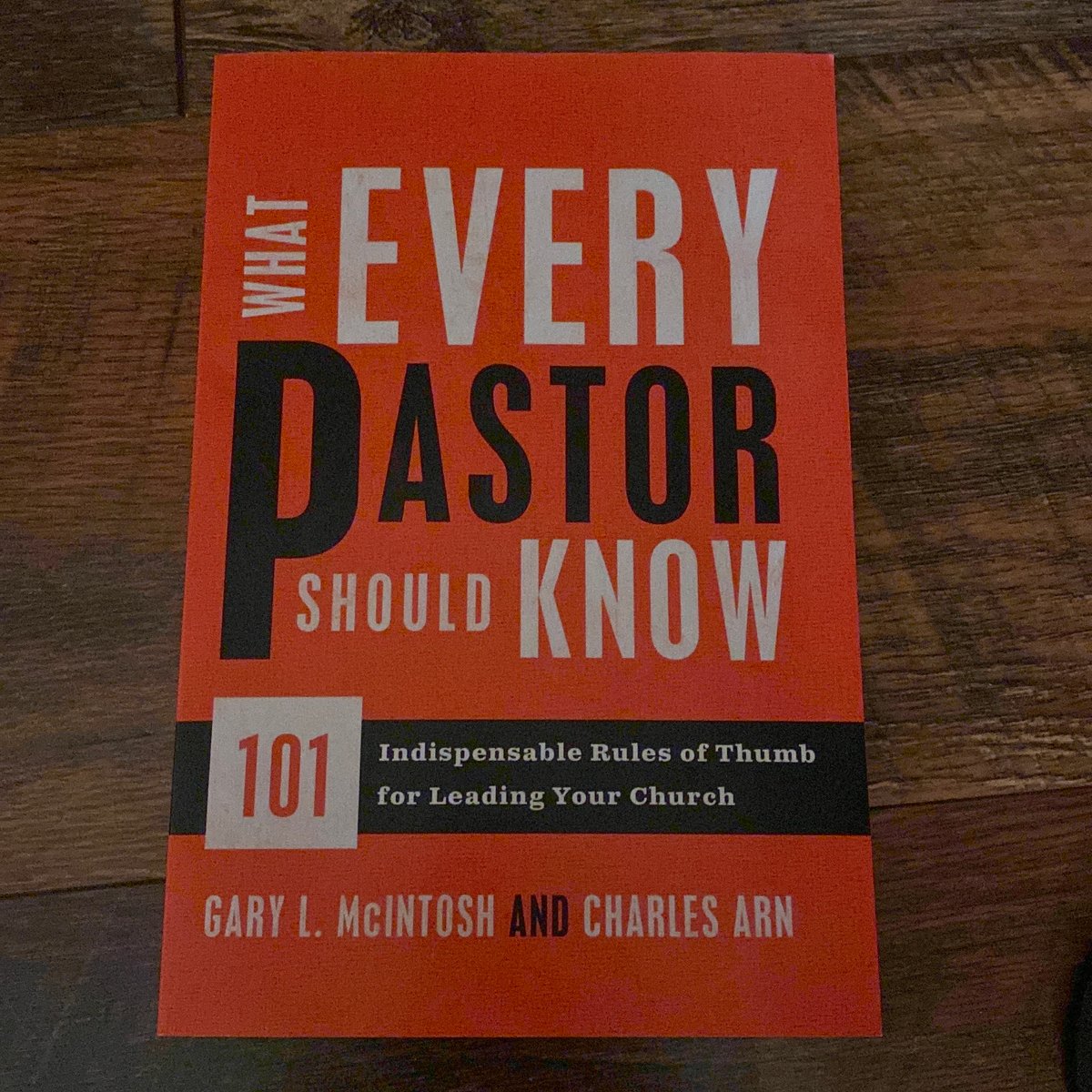 What Every Pastor Should Know by Gary L. McIntosh, Charles Arn