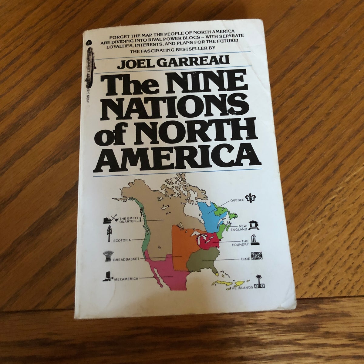The Nine Nations of North America by Joel Garreau