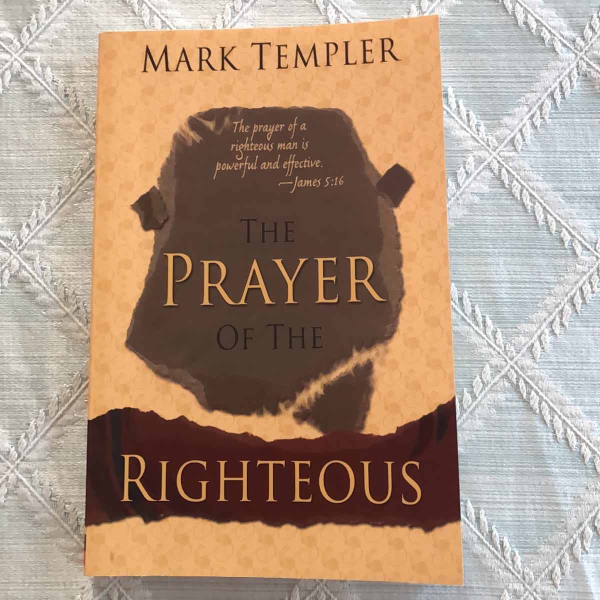 The Prayer of the Righteous by Mark Templer, Paperback | Pangobooks