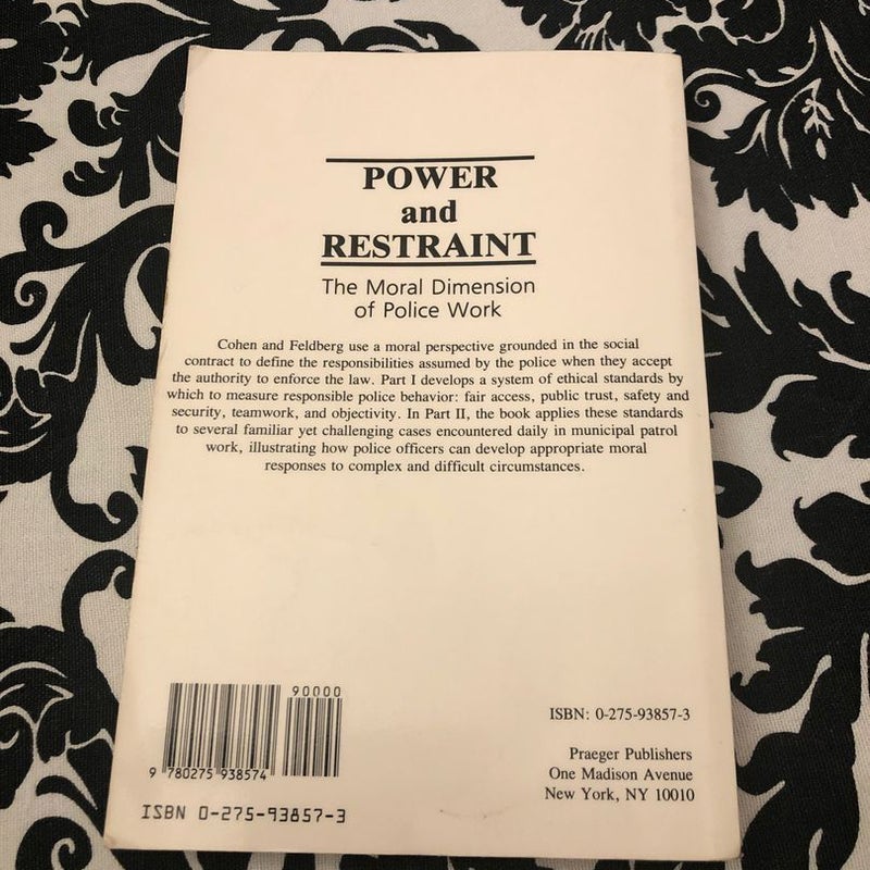 Power and Restraint by Howard S. Cohen
