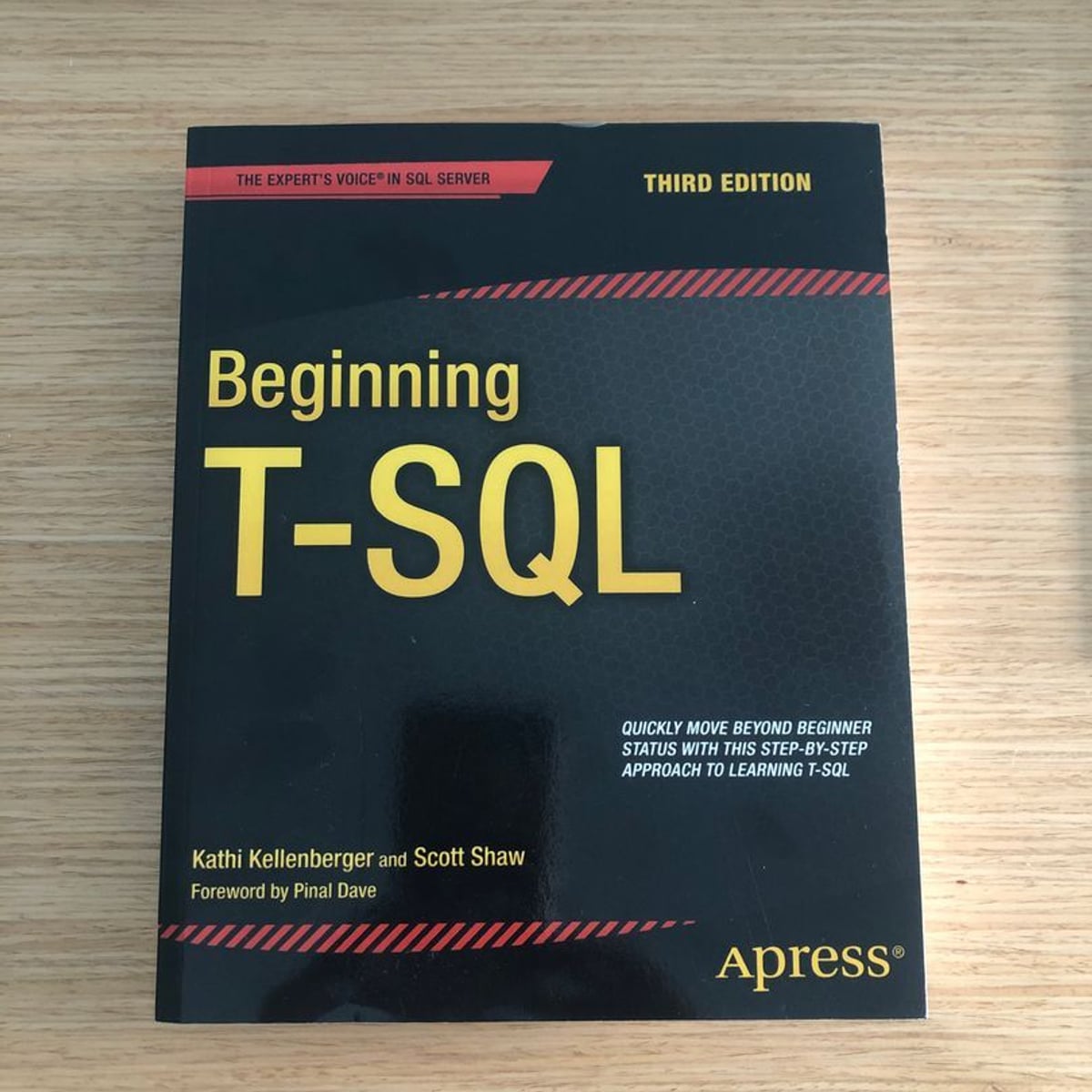 Beginning T-SQL by Kathi Kellenberger, Scott Shaw