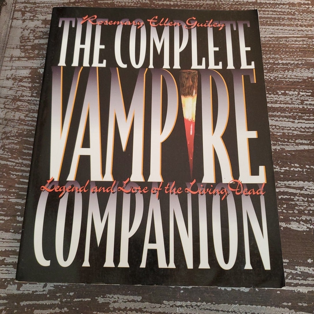 The Complete Vampire Companion by Rosemary ellen Guiley, J. B. Macabre