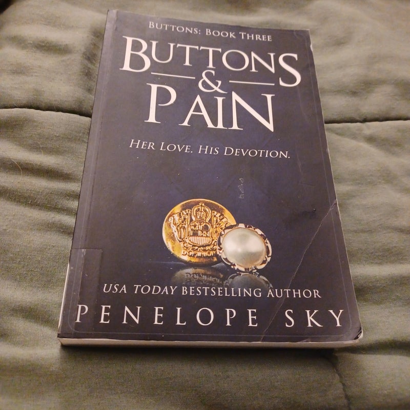 Buttons and Pain by Penelope Sky