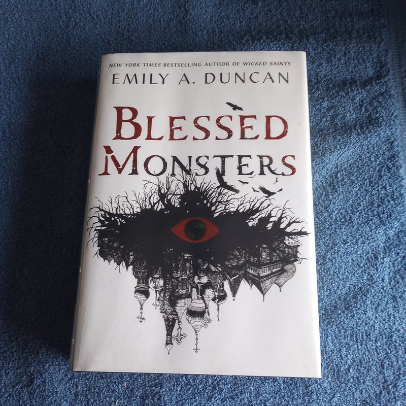 Blessed Monsters by Emily A. Duncan