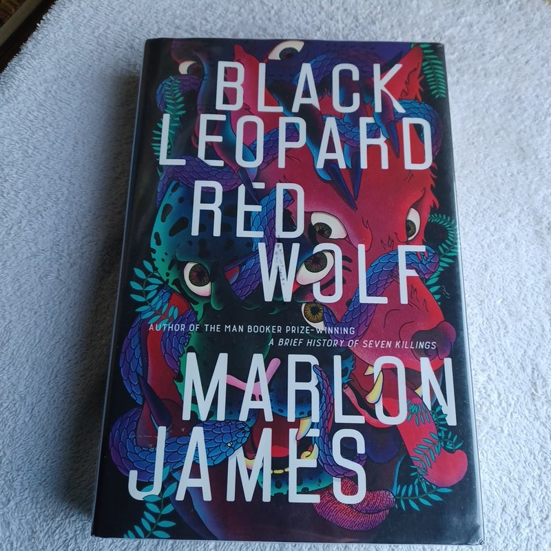 Black Leopard, Red Wolf by Marlon James