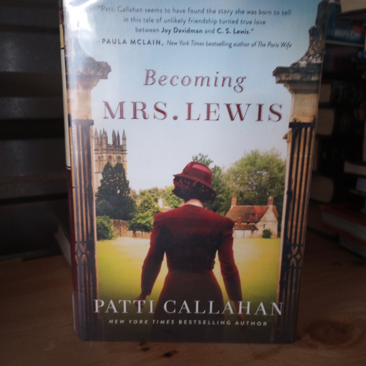 Becoming Mrs. Lewis by Patti Callahan