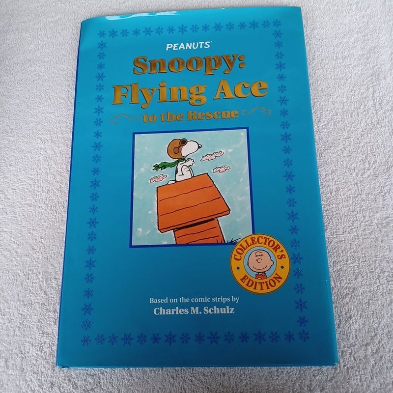 Snoopy, Flying Ace to the Rescue by Charles Schulz, Peter LoBianco ...