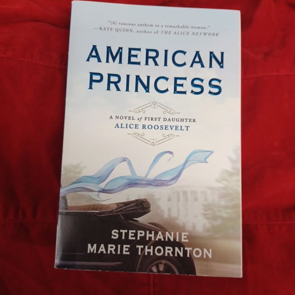 American Princess by Stephanie Marie Thornton