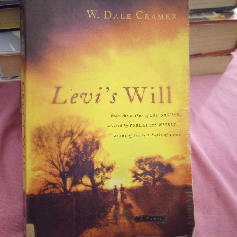 Levi's Will by W. Dale Cramer
