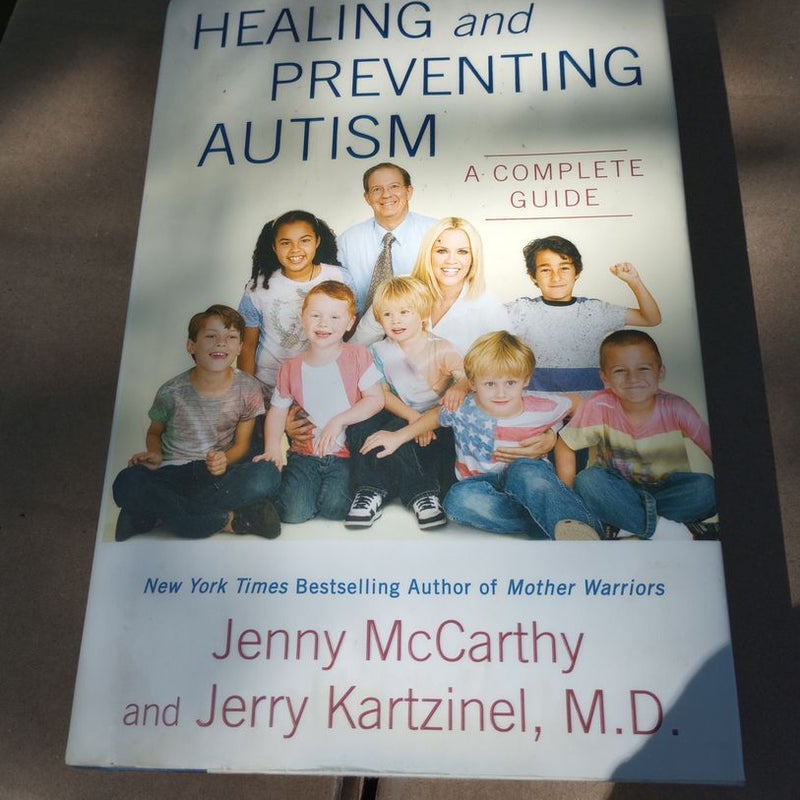 Healing and Preventing Autism by Jenny McCarthy, Jerry Kartzinel