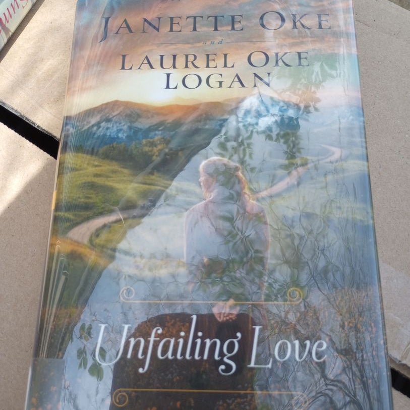 Unfailing Love by Janette Oke, Laurel Oke Logan
