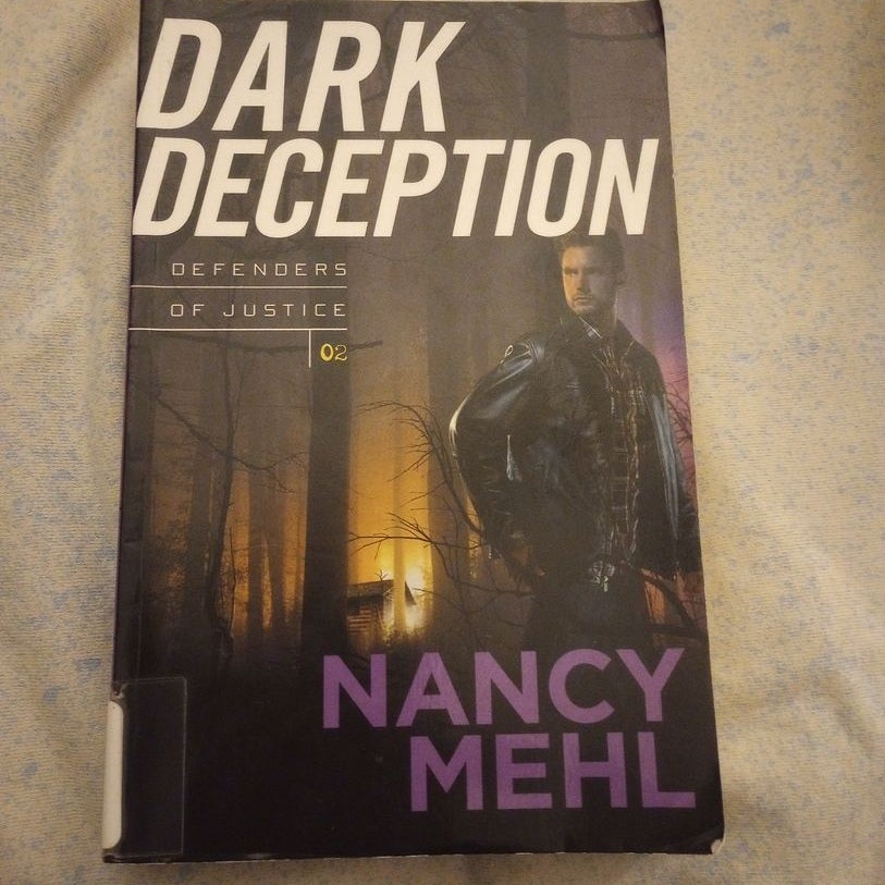 Dark Deception by Nancy Mehl