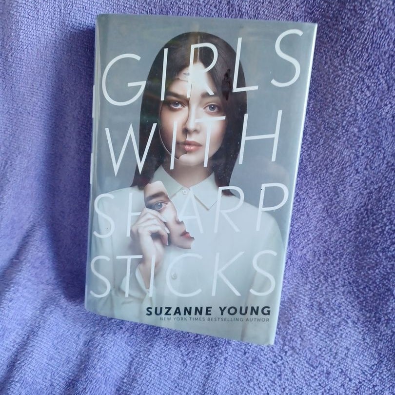 Girls with Sharp Sticks by Suzanne Young