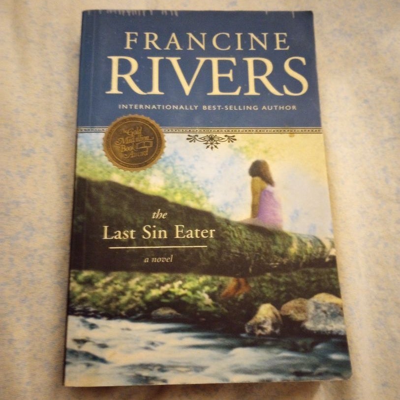 The Last Sin Eater by Francine Rivers