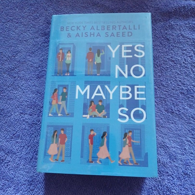 Yes No Maybe So by Becky Albertalli, Aisha Saeed