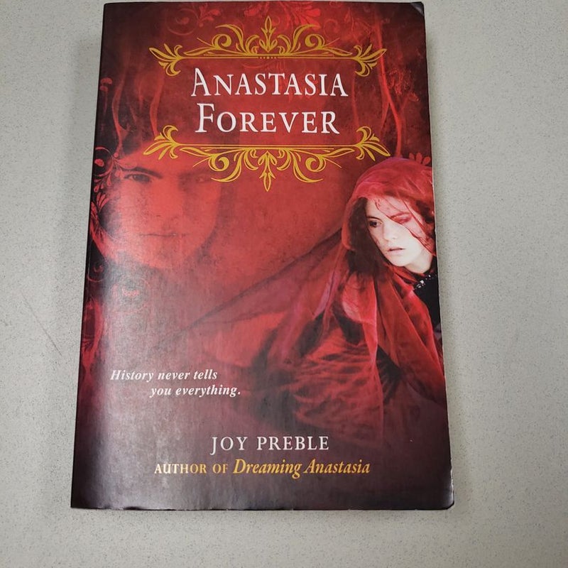 Anastasia Forever by Joy Preble