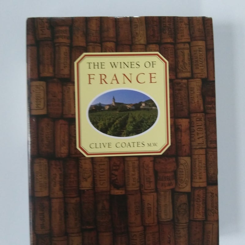 The Wines of France by Clive Coates