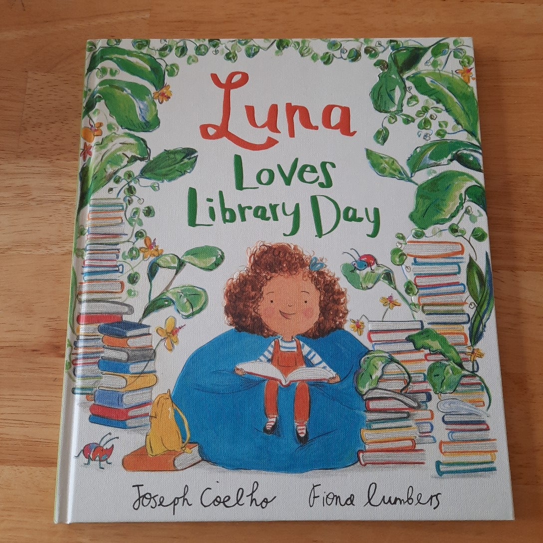 Luna Loves Library Day by Joseph Coelho