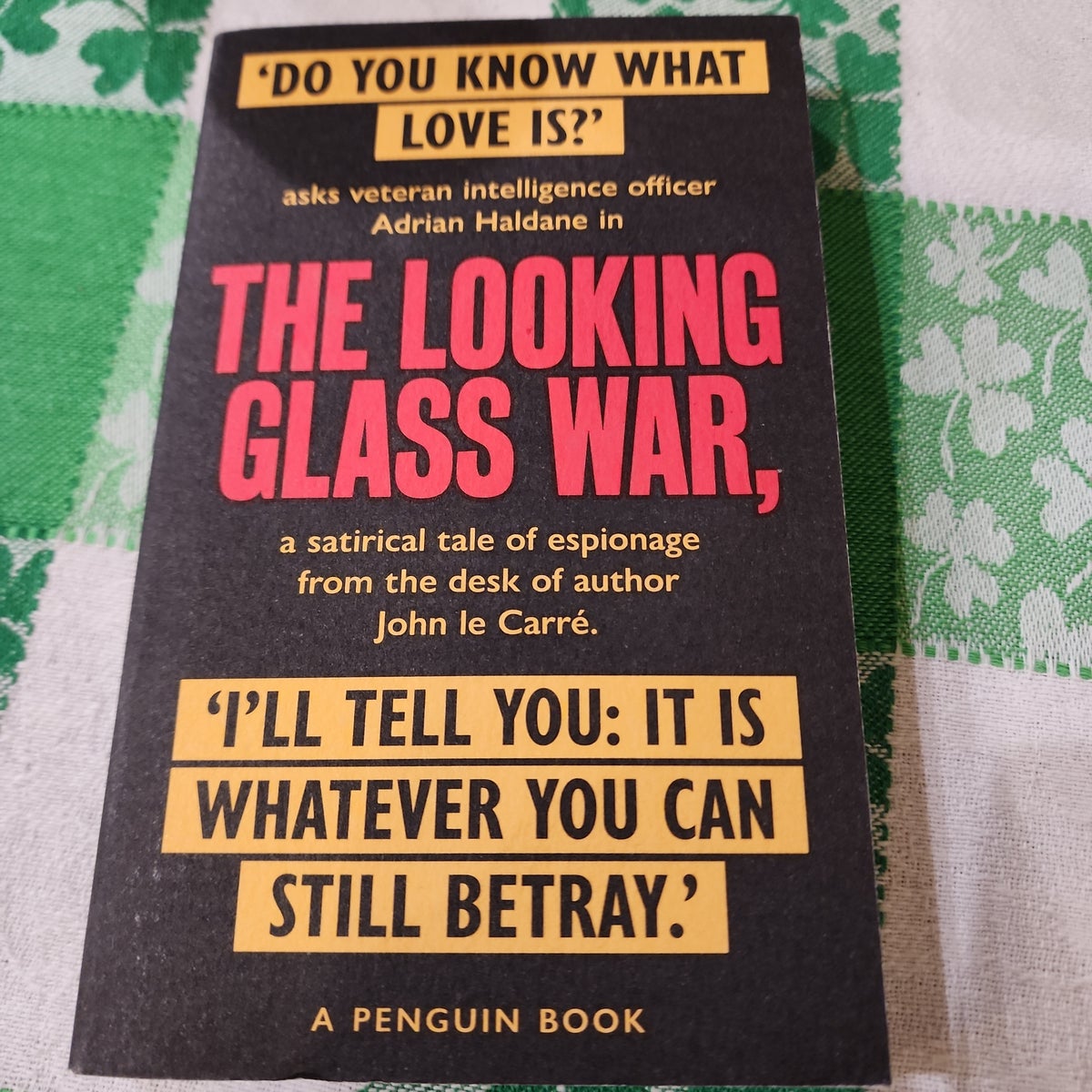 The Looking Glass War by John le Carré