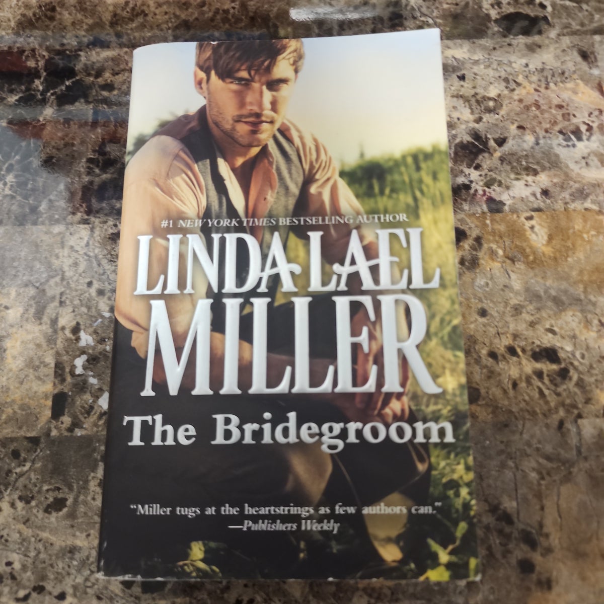 The Bridegroom by Linda Lael Miller